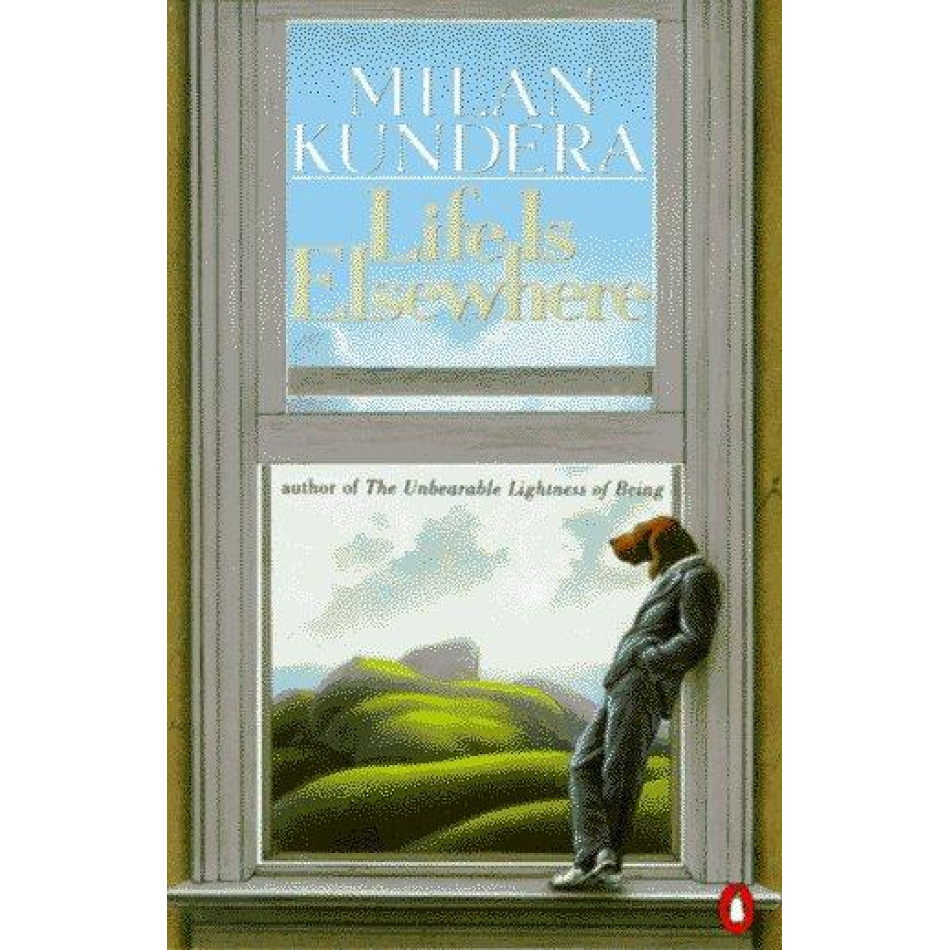 Milan Kundera | Life is elsewhere | Books | Elephant Bookstore