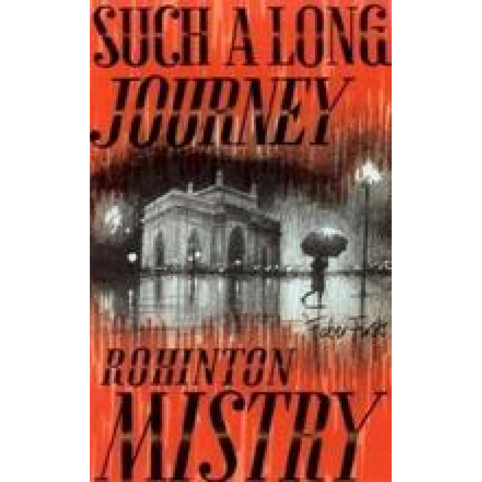 Such A Long Journey | Rohinton Mistry