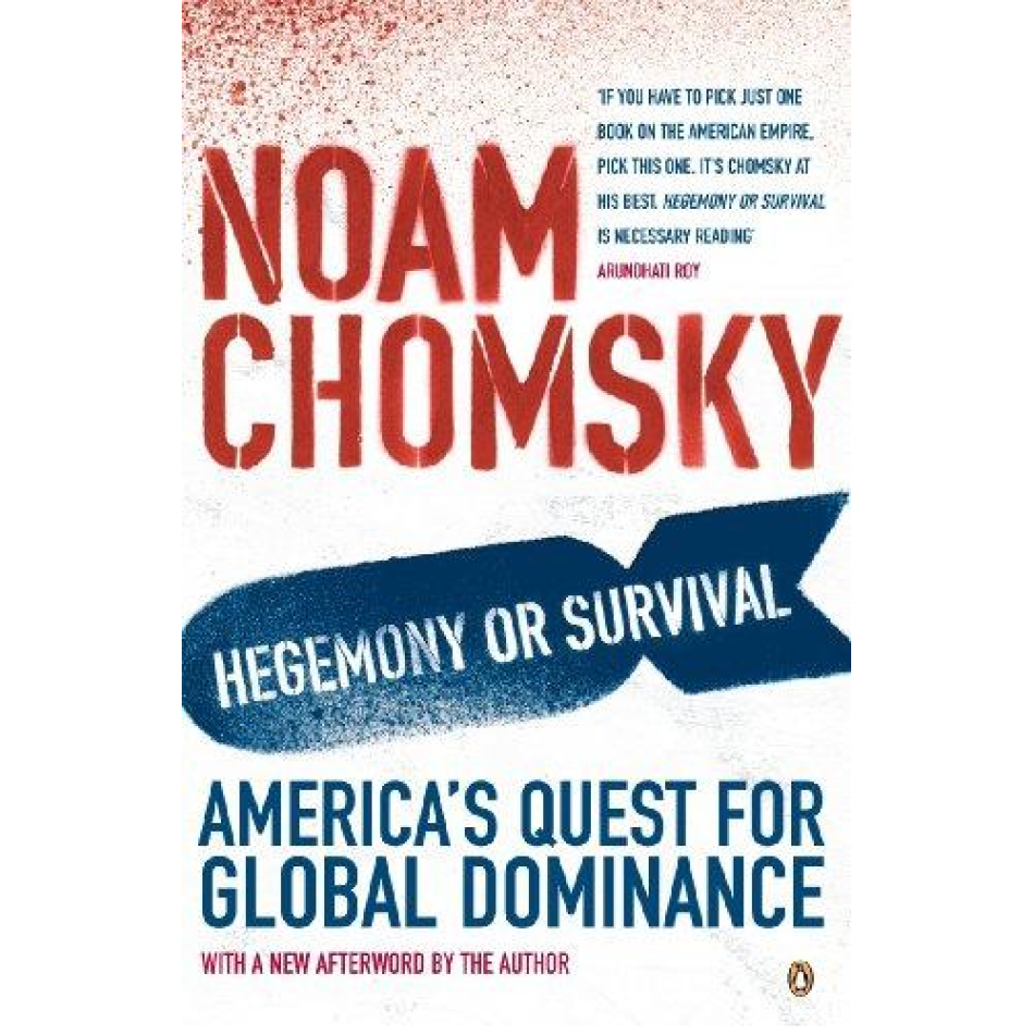 Noam Chomsky | Hegemony Or Survival | Books | Elephant Bookstore